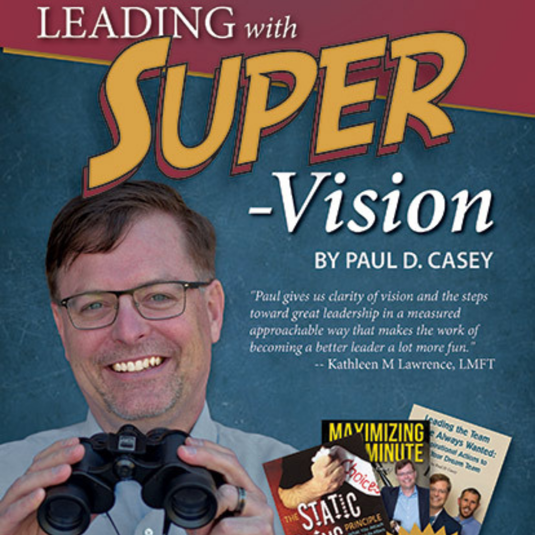Leading with Super-Vision Book - Growing Forward Services